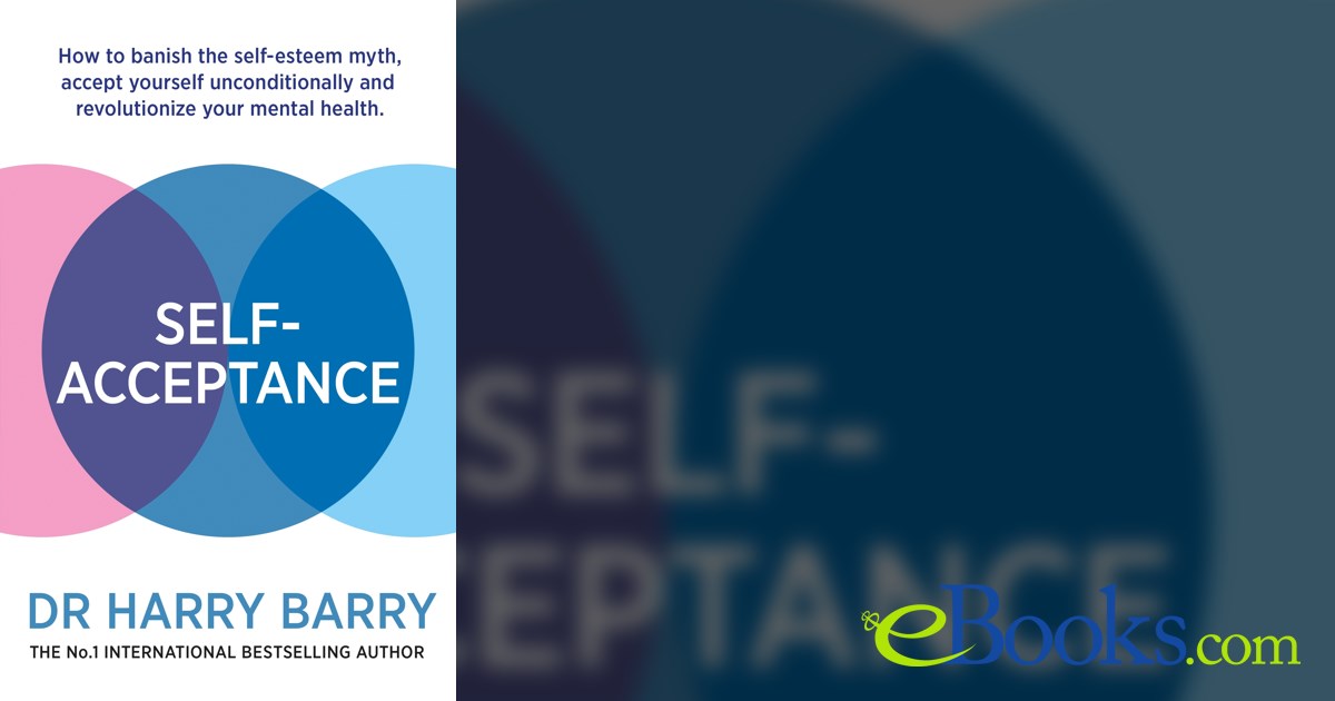 Self–Acceptance by Harry Barry (ebook)