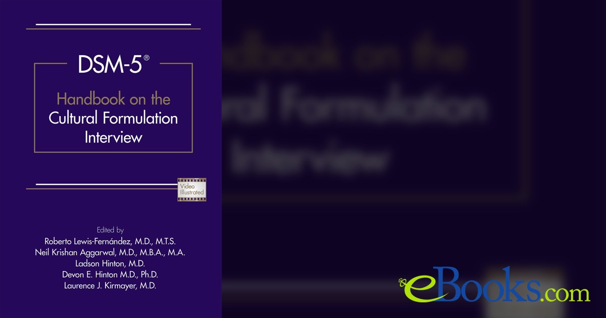 DSM-5® Handbook on the Cultural Formulation Interview