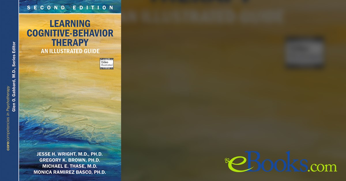 Learning Cognitive Behavior Therapy 2nd Ed