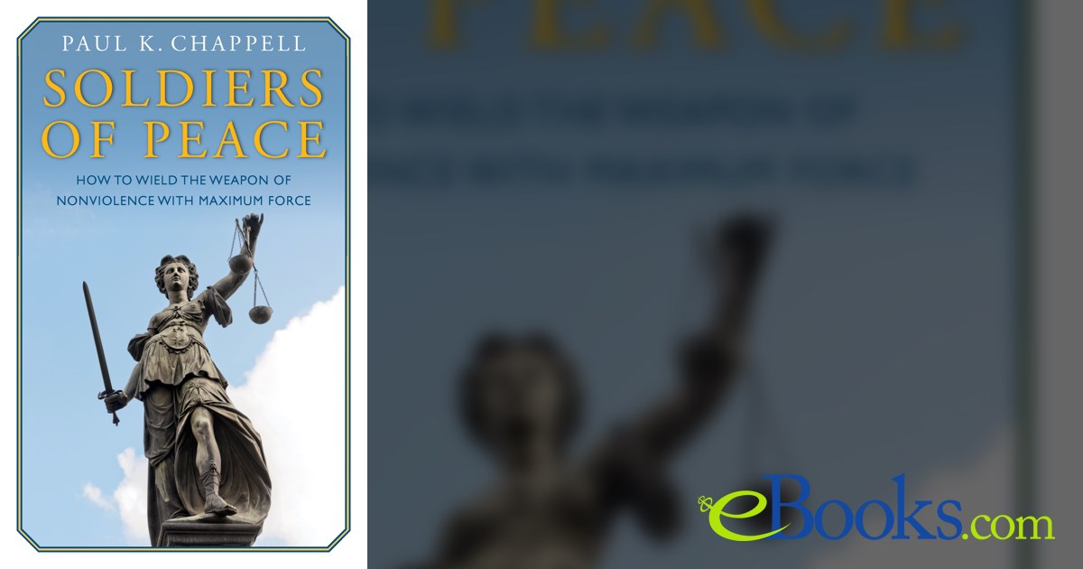 Soldiers of Peace by Paul Chappell (ebook)