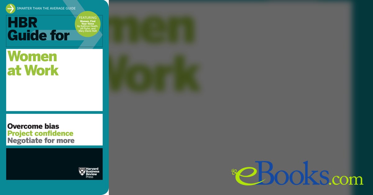 HBR Guide for Women at Work (HBR Guide Series)