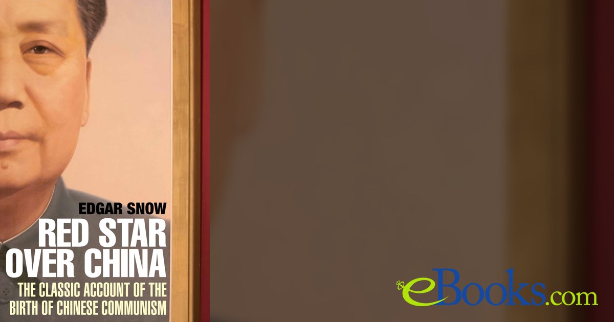 Red Star Over China by Edgar Snow (ebook)