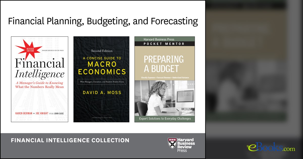Financial Planning, Budgeting, and Forecasting: Financial Intelligence ...