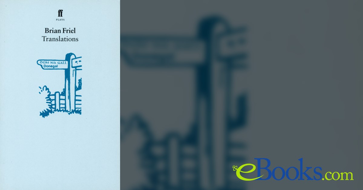 Translations by Brian Friel (ebook)