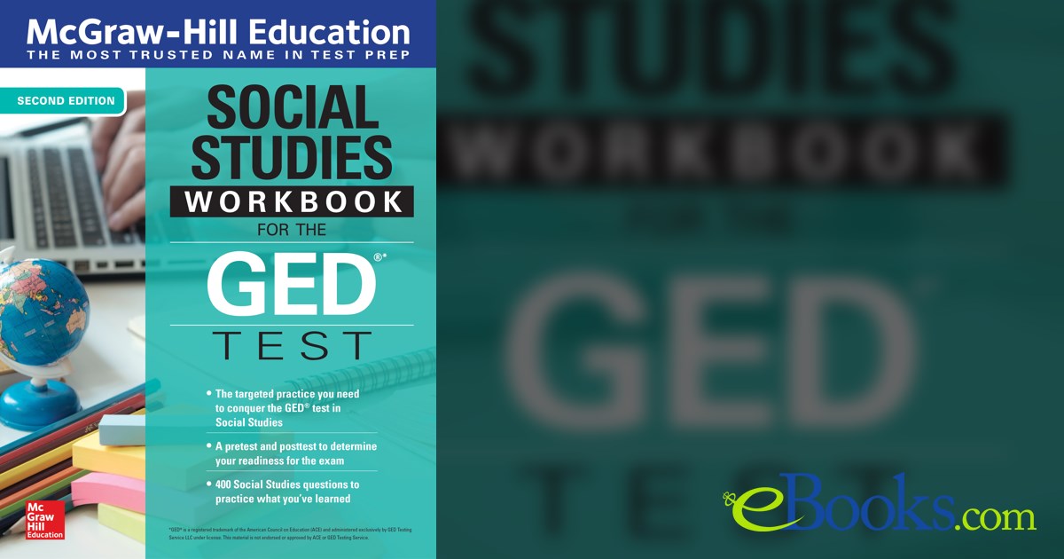 McGraw-Hill Education Social Studies Workbook for the GED Test, Second ...