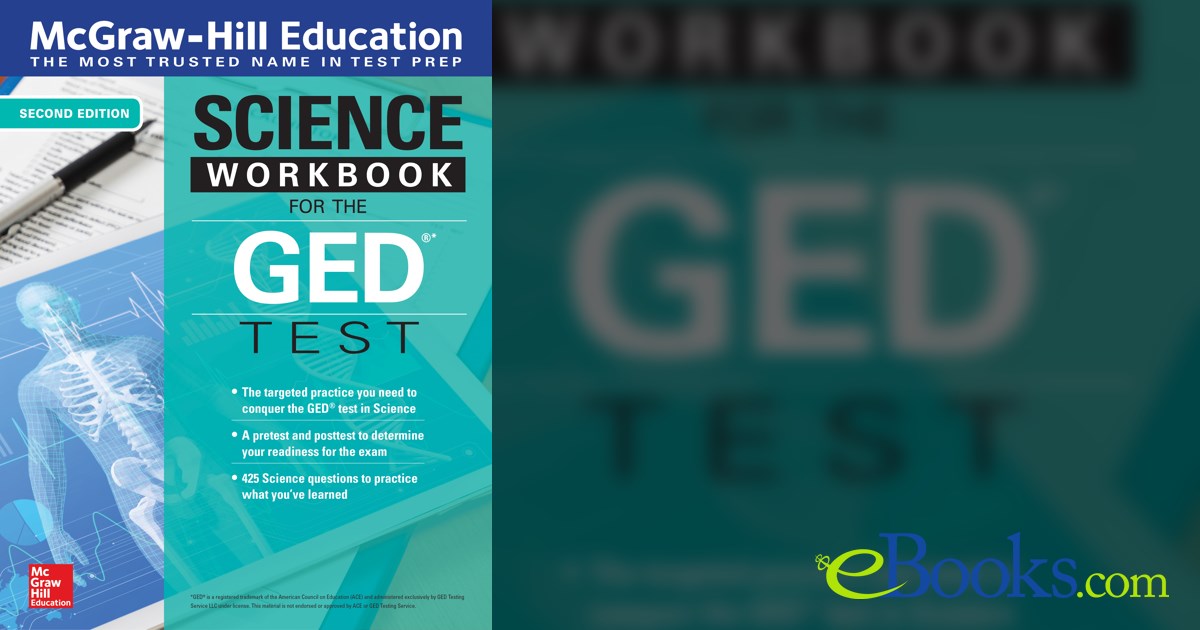 McGraw-Hill Education Science Workbook for the GED Test, Second Edition