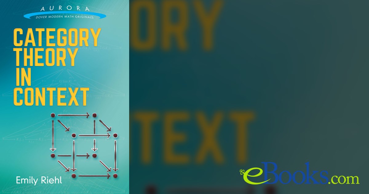 Category Theory in Context by Emily Riehl (ebook)