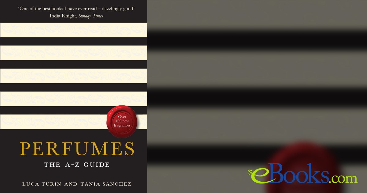 Perfumes by Luca Turin (ebook)