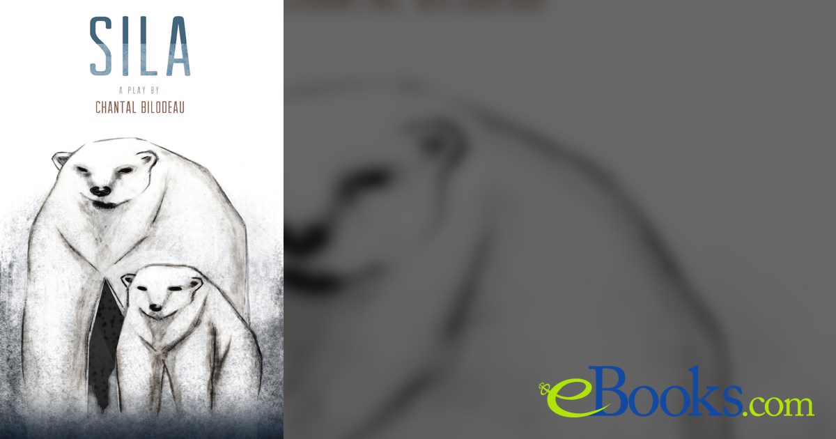 Sila by Chantal Bilodeau (ebook)