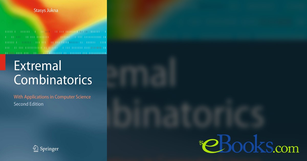 Extremal Combinatorics (2nd ed.) by Stasys Jukna (ebook)