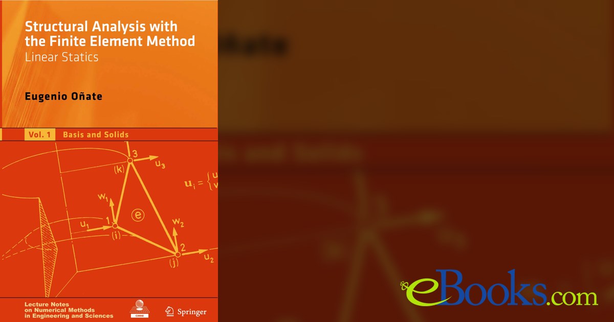 Structural Analysis with the Finite Element Method. Linear Statics