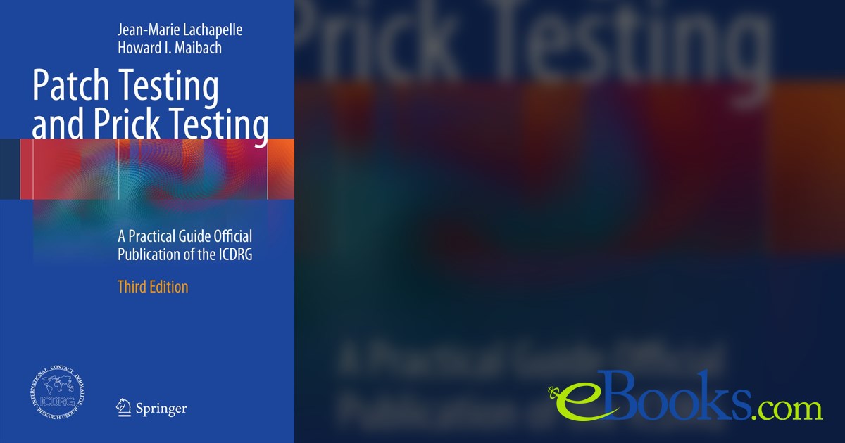 Patch Testing and Prick Testing (3rd ed.)