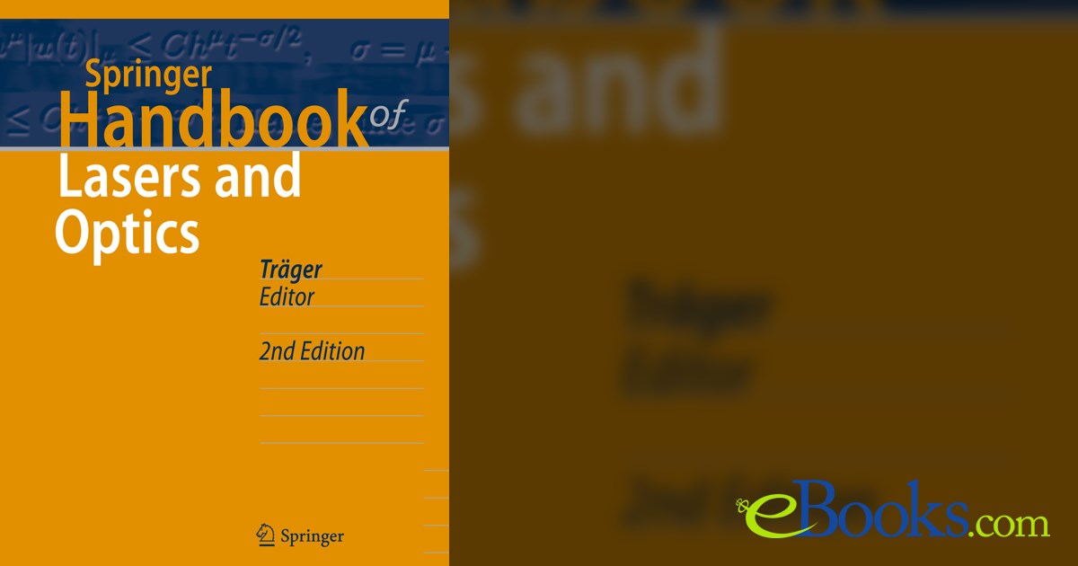 Springer Handbook of Lasers and Optics (2nd ed.)
