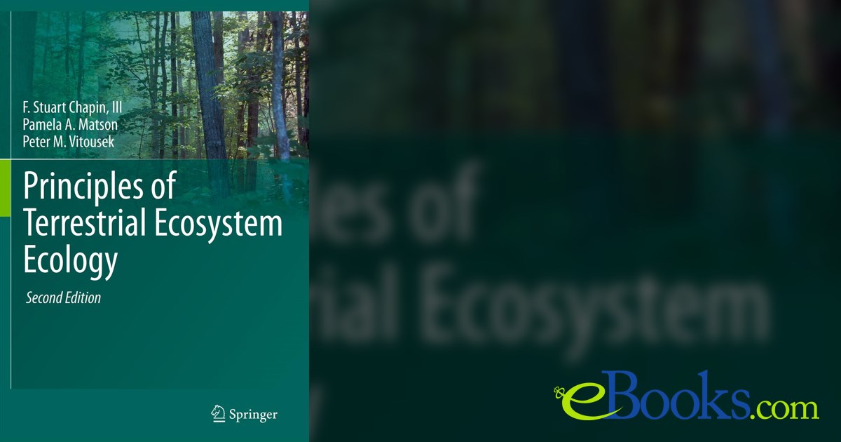 Principles of Terrestrial Ecosystem Ecology (2nd ed.)