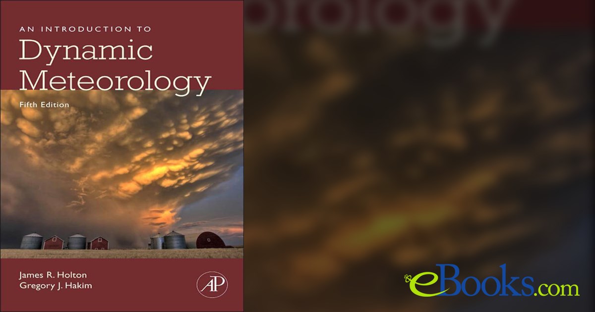 An Introduction To Dynamic Meteorology 5th Ed