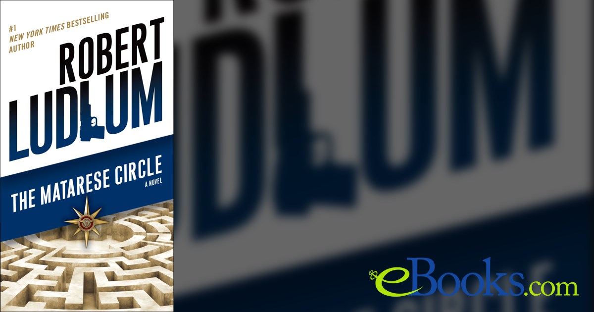 The Matarese Circle by Robert Ludlum (ebook)
