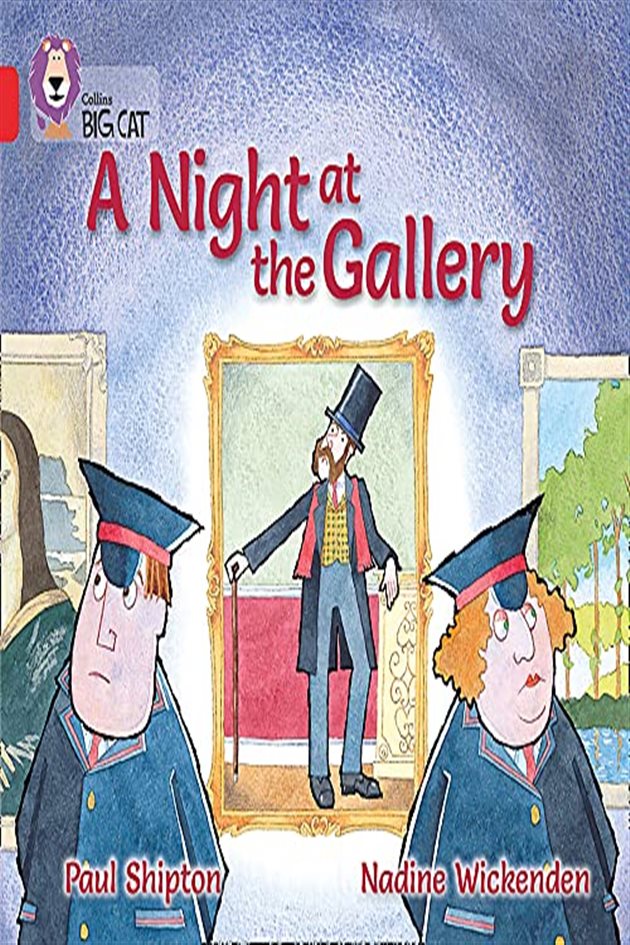 A Night at the Gallery: Red A/ Band 2A (Collins Big Cat)