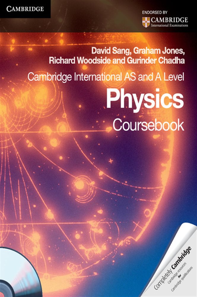 Cambridge International AS Level and A Level Physics Coursebook