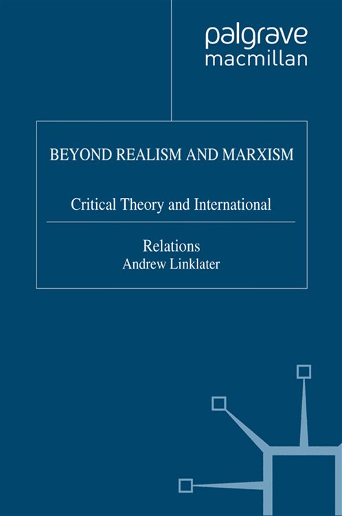 Beyond Realism and Marxism by Andrew Linklater (ebook)