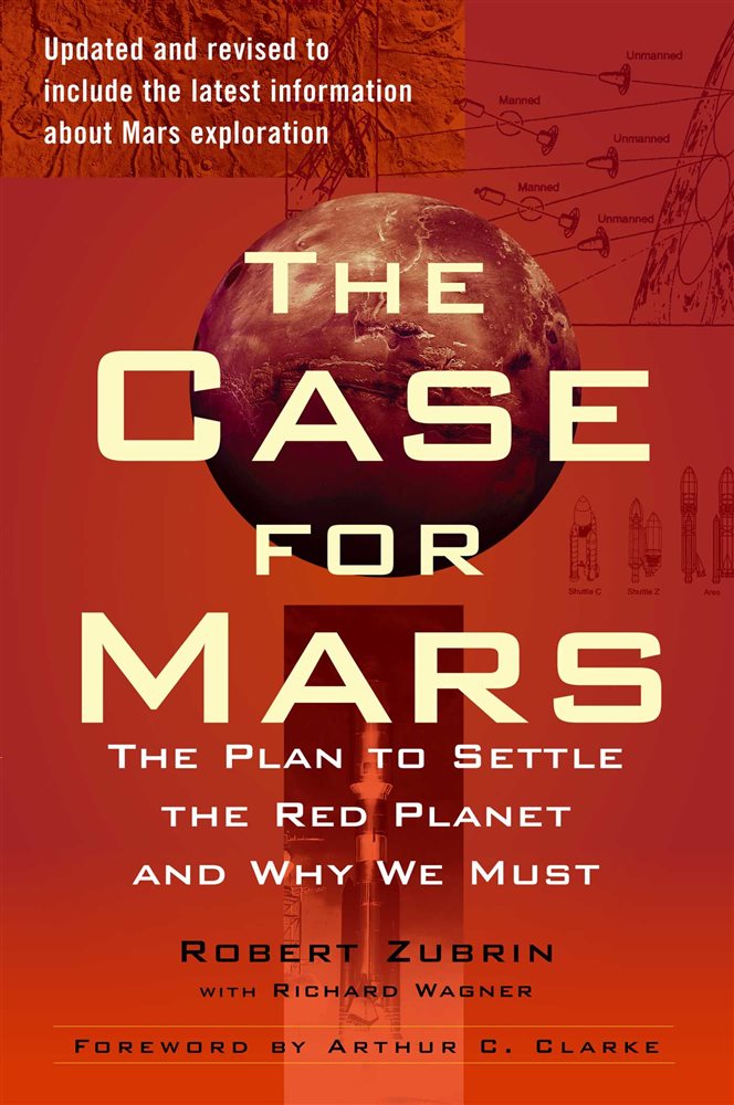 The Case For Mars by Robert Zubrin (ebook)