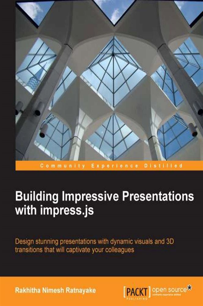 Building Impressive Presentations with Impress.js
