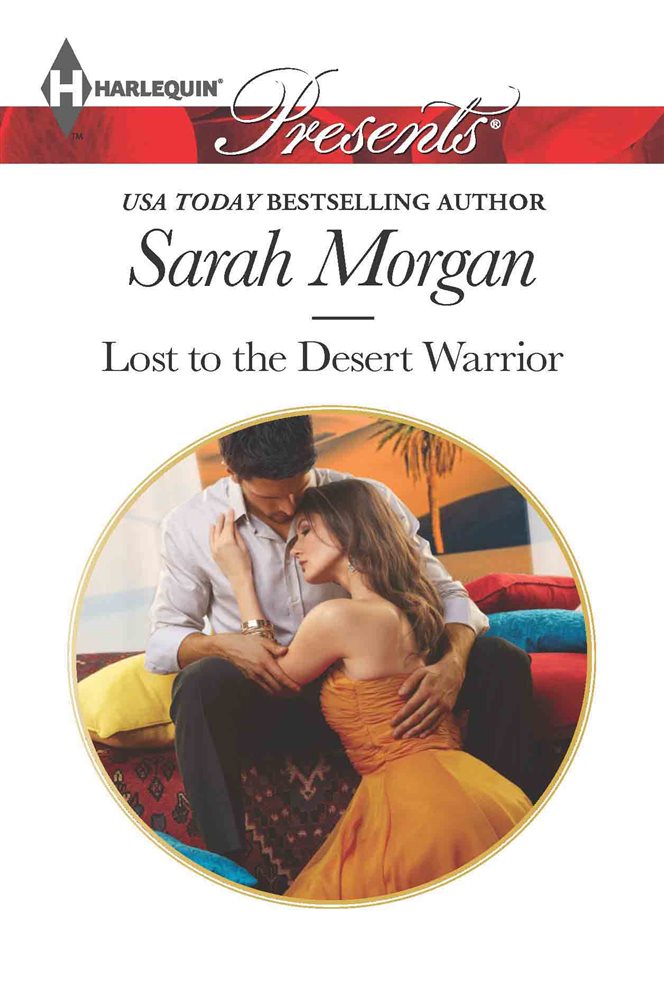 Lost to the Desert Warrior by Sarah Morgan (ebook)