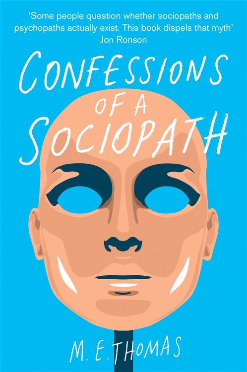 Confessions of a Sociopath by M. E. Thomas (ebook)