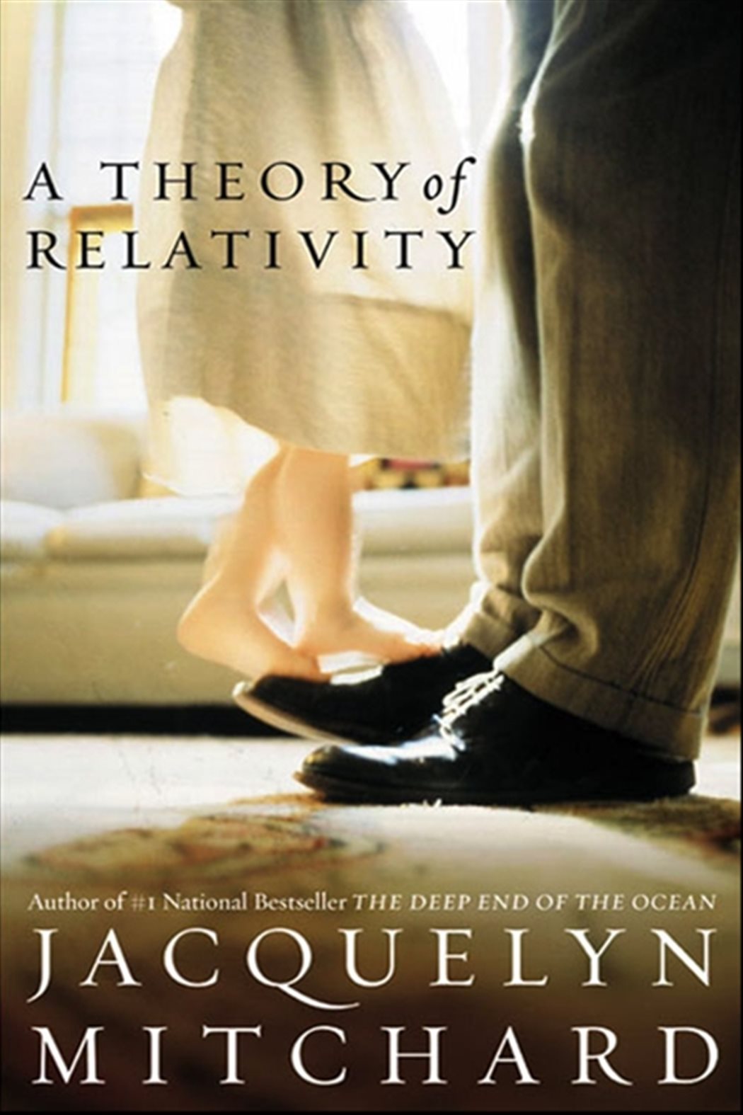 Theory of Relativity, A by Jacquelyn Mitchard (ebook)