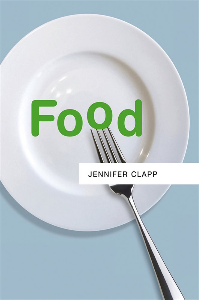 Food by Jennifer Clapp (ebook)
