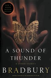 A Sound of Thunder and Other Stories by Ray Bradbury (ebook)