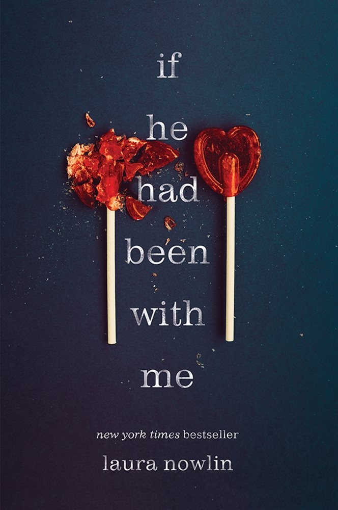 If He Had Been with Me by Laura Nowlin (ebook)