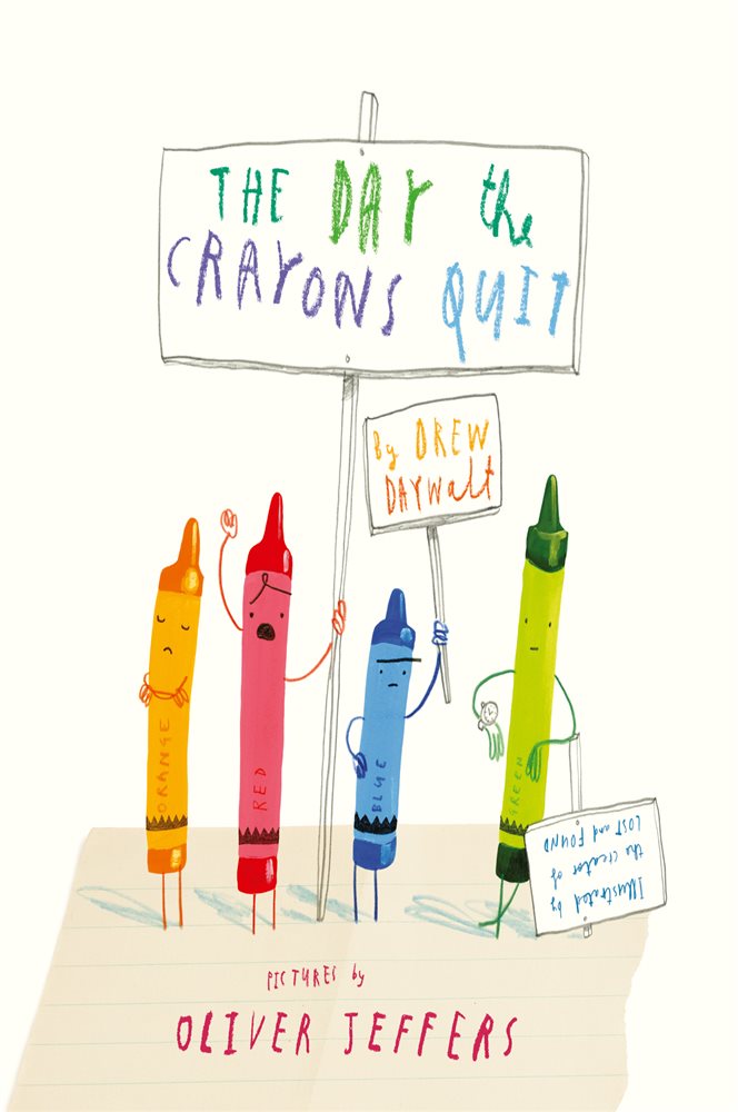 The Day The Crayons Quit by Drew Daywalt (ebook)
