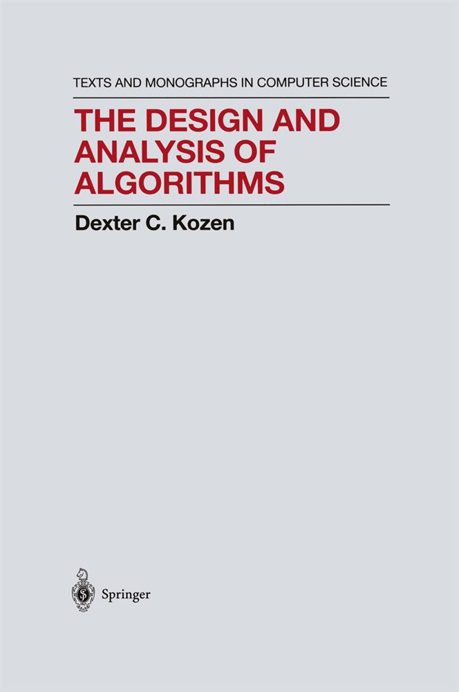 The Design and Analysis of Algorithms by Dexter C. Kozen (ebook)