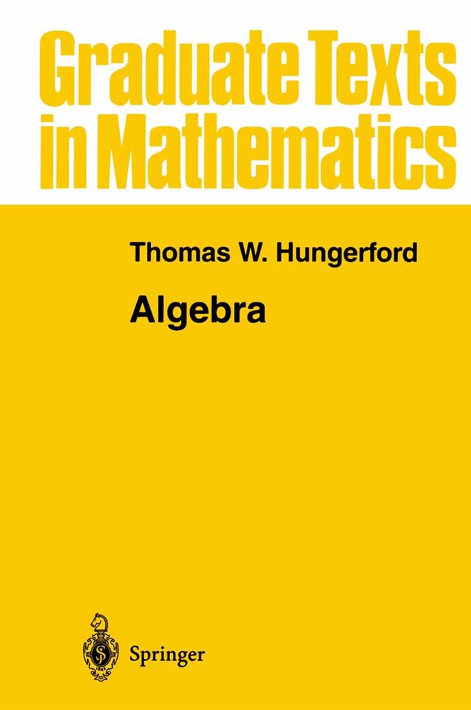 Algebra by Thomas W. Hungerford (ebook)