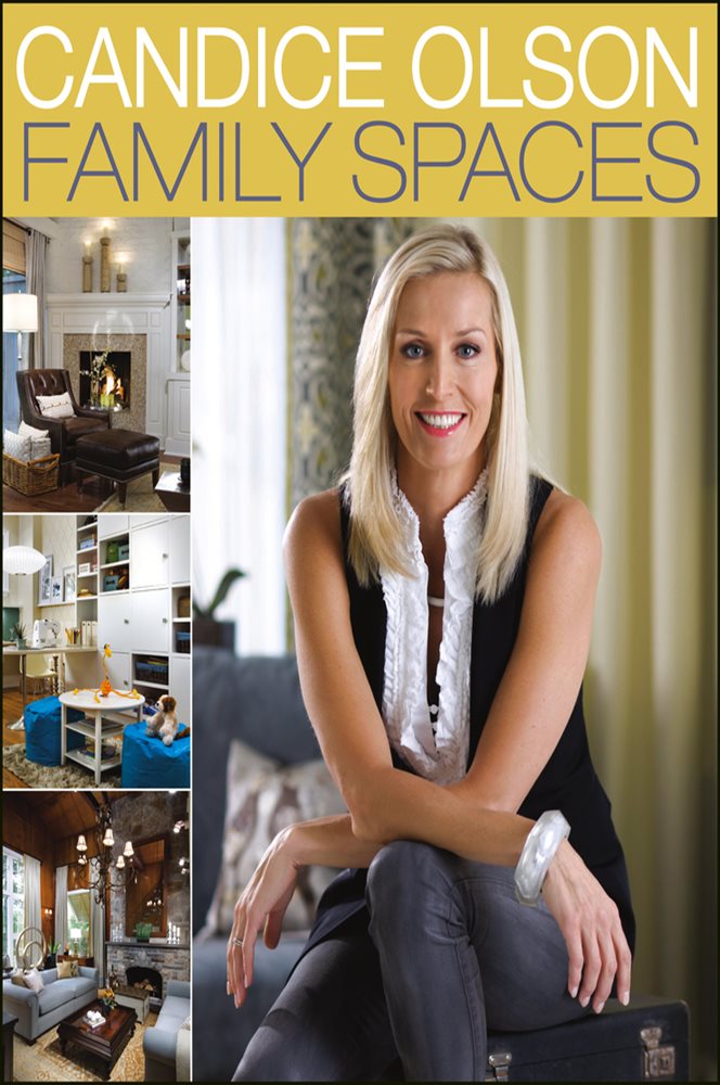 Candice Olson Family Spaces by Candice Olson (ebook)
