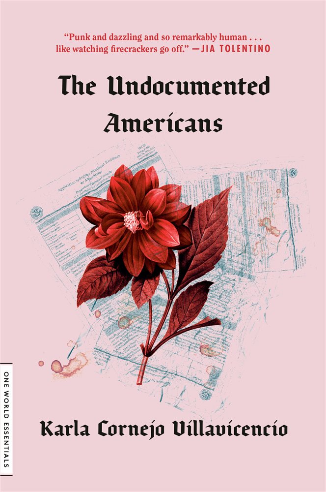 The Undocumented Americans by Karla Cornejo Villavicencio (ebook)