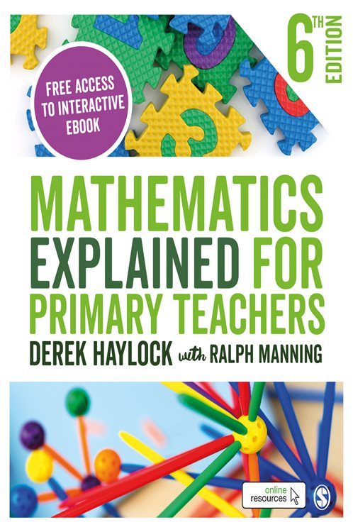Mathematics Explained for Primary Teachers (6th ed.)