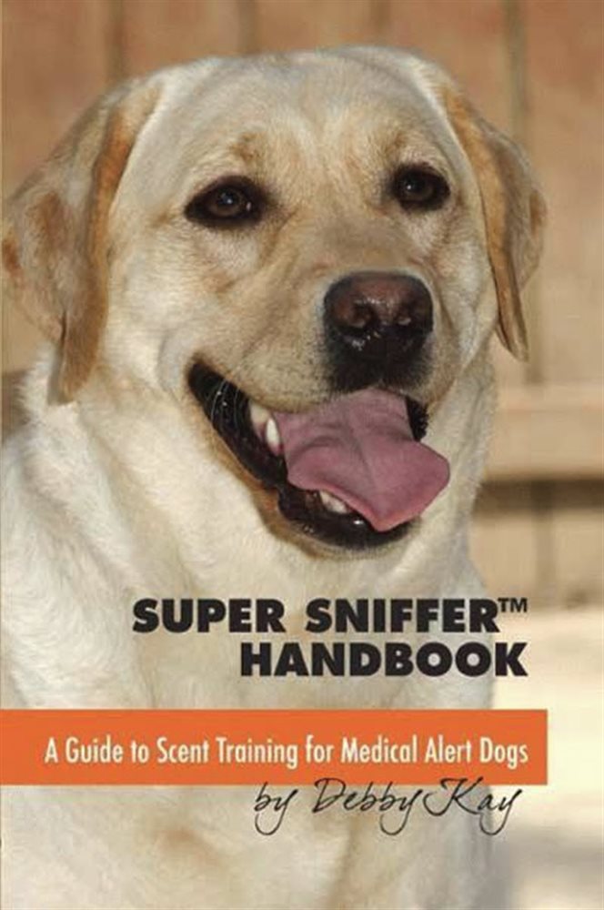 Super Sniffer Handbook by Debby Kay (ebook)