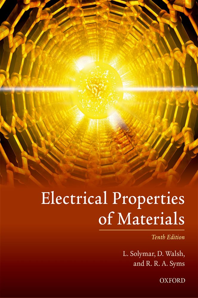 Electrical Properties of Materials (10th ed.) by L. Solymar (ebook)