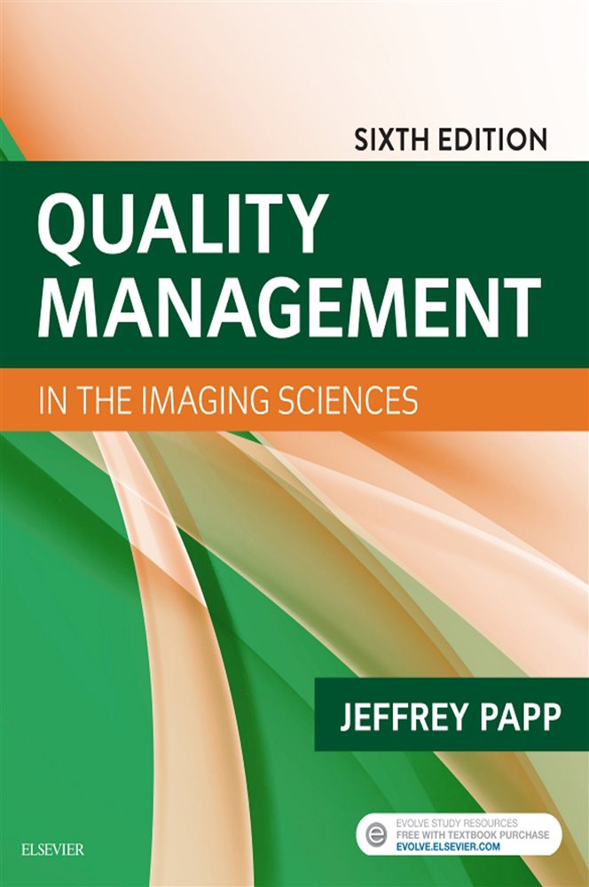 Quality Management in the Imaging Sciences E-Book (6th ed.)