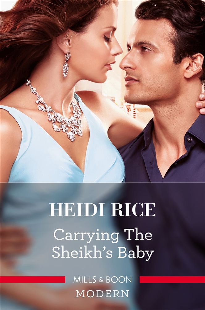 Carrying The Sheikh's Baby by Heidi Rice (ebook)