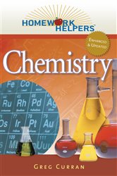 Homework Helpers: Chemistry, Revised Edition by Greg Curran (ebook)