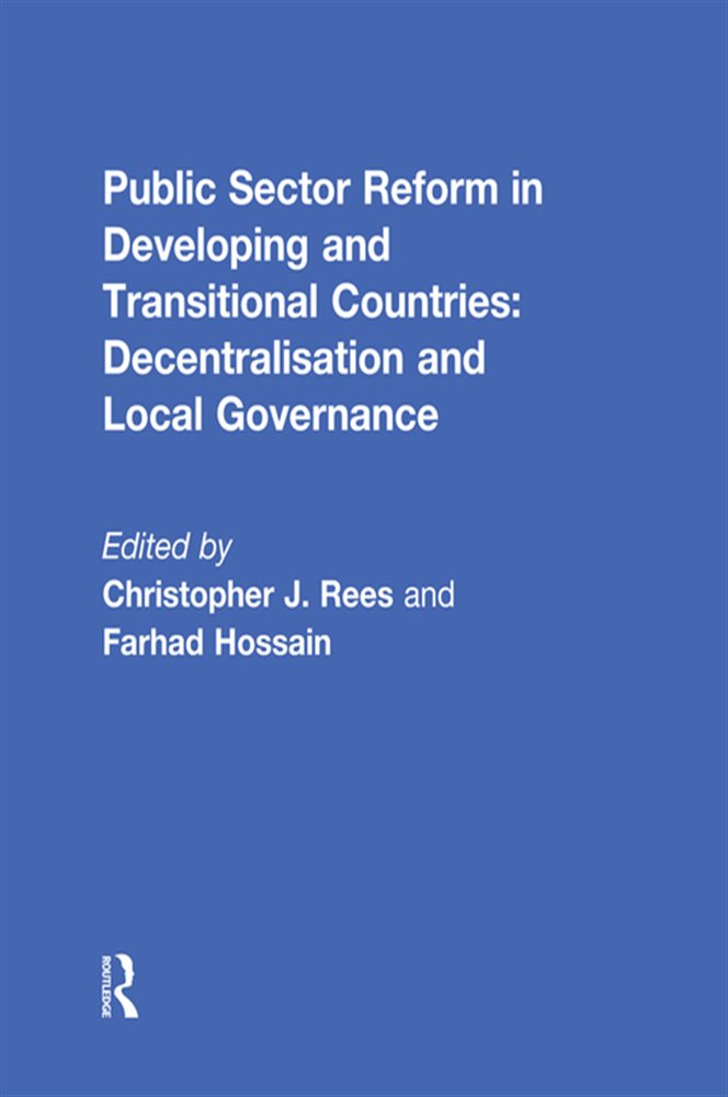Public Sector Reform in Developing and Transitional Countries