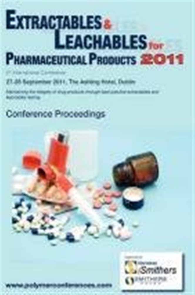Extractables and Leachables for Pharmaceutical Products 2011