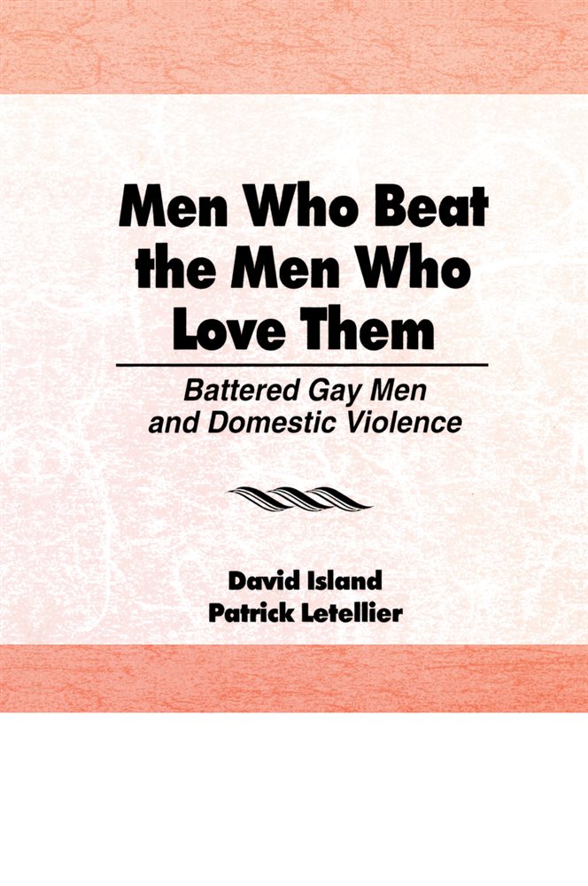 Men Who Beat the Men Who Love Them by Patrick Letellier (ebook)
