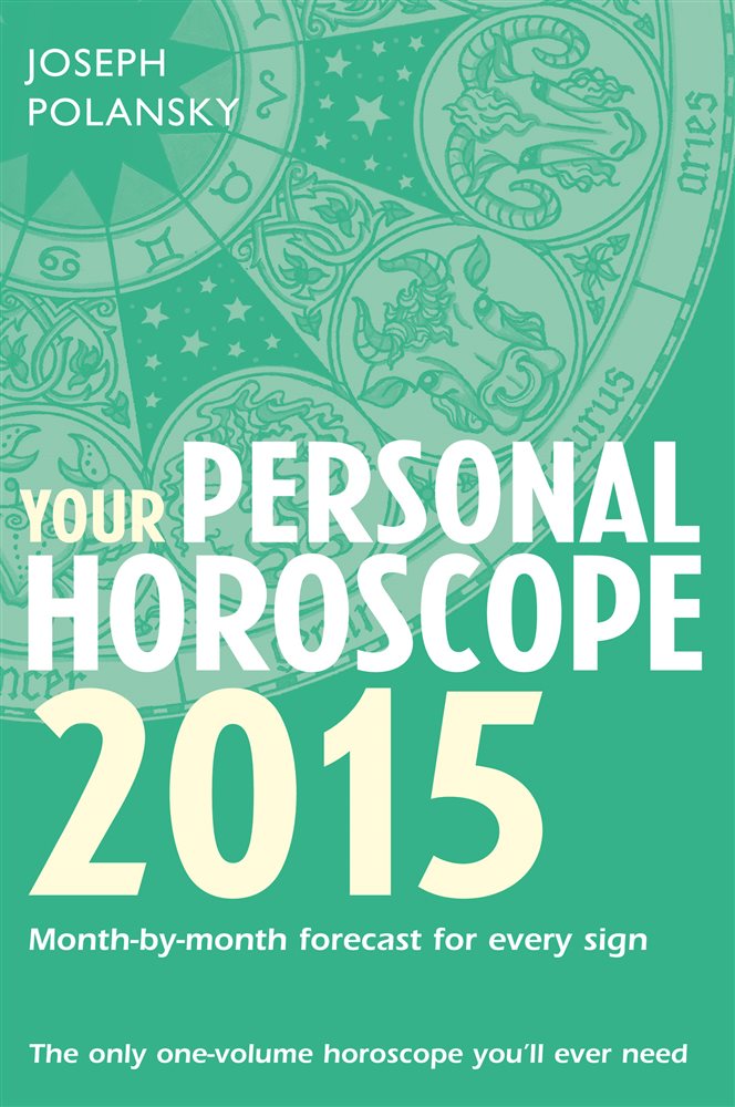 Your Personal Horoscope 2015 by Joseph Polansky (ebook)