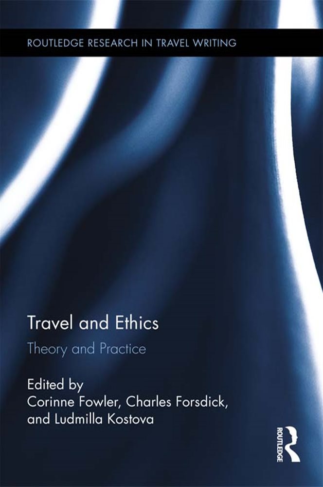 Travel and Ethics by Corinne Fowler (ebook)