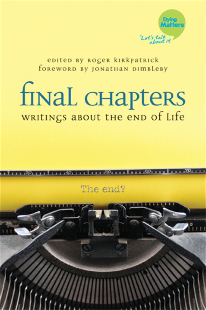 Final Chapters by Roger Kirkpatrick (ebook)