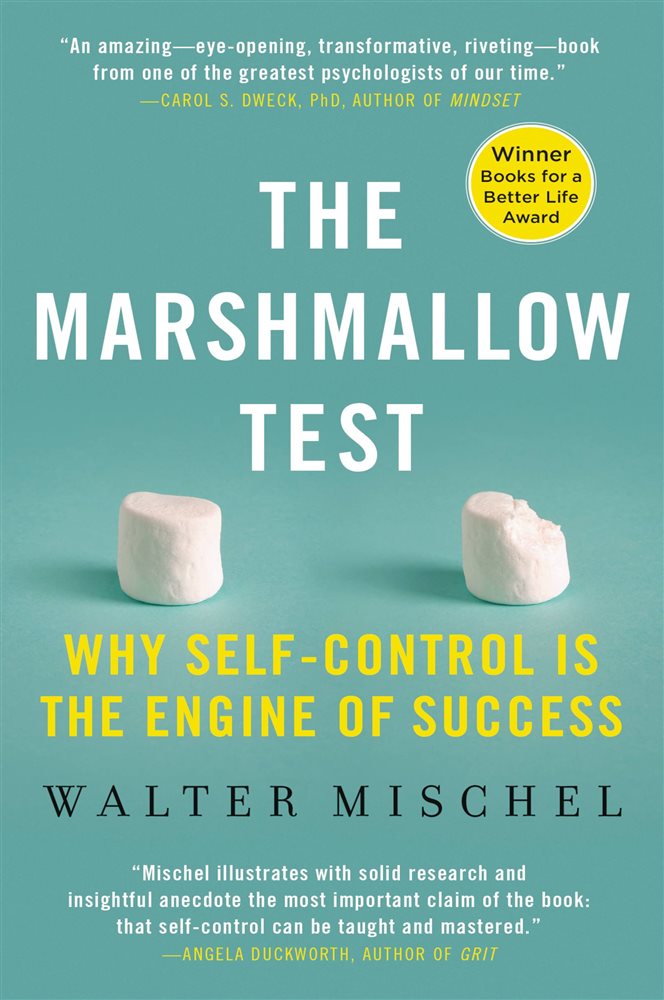 The Marshmallow Test by Walter Mischel (ebook)