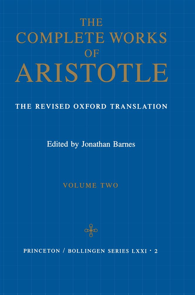 The Complete Works of Aristotle, Volume Two by Aristotle (ebook)